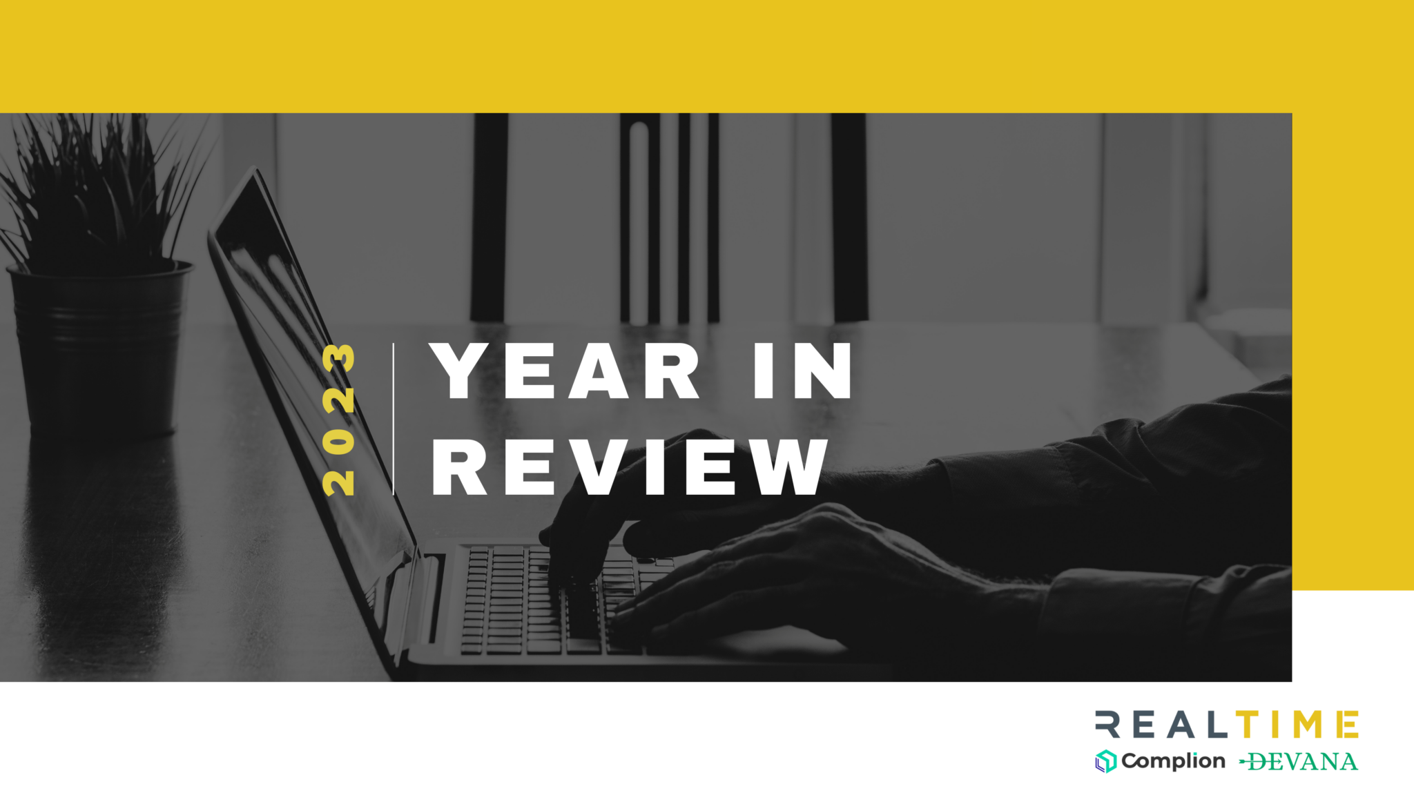 Year in Review, RealTime Software Solutions - RealTime