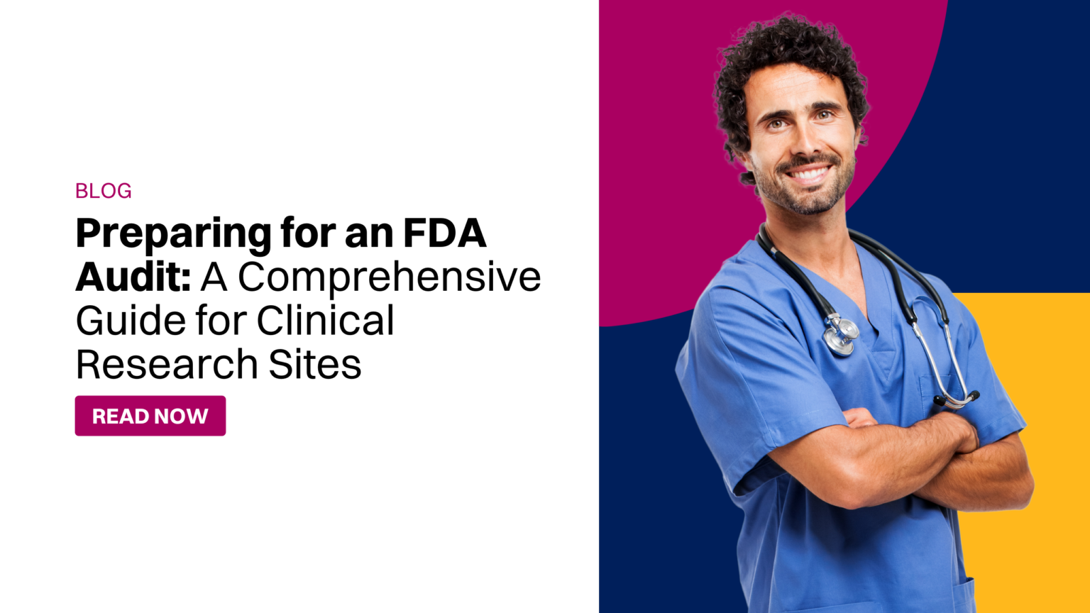 How to Prepare for an FDA Audit: A Comprehensive Guide for Clinical ...